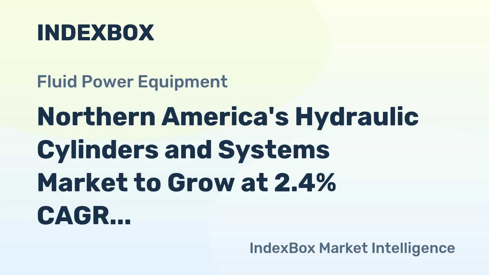 Northern America's Hydraulic Cylinders and Systems Market to Grow at 2.4% CAGR, Reaching 14M Units by 2035