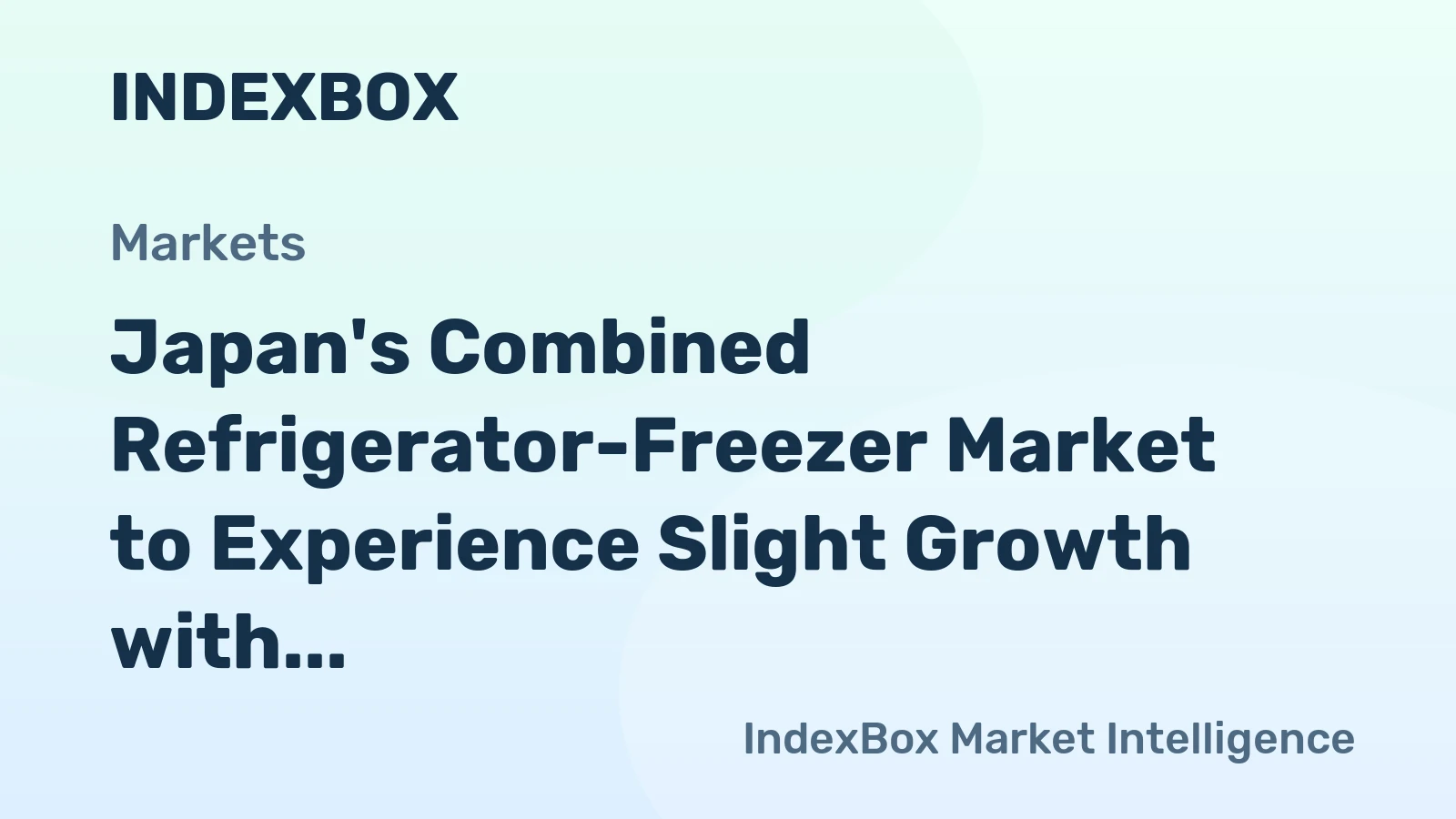 Japan's Combined Refrigerator-Freezer Market to Experience Slight Growth with +0.5% CAGR