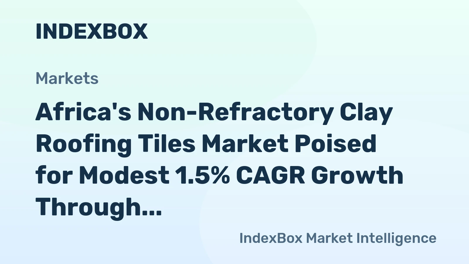 Africa's Non-Refractory Clay Roofing Tiles Market Poised for Modest 1.5% CAGR Growth Through 2035