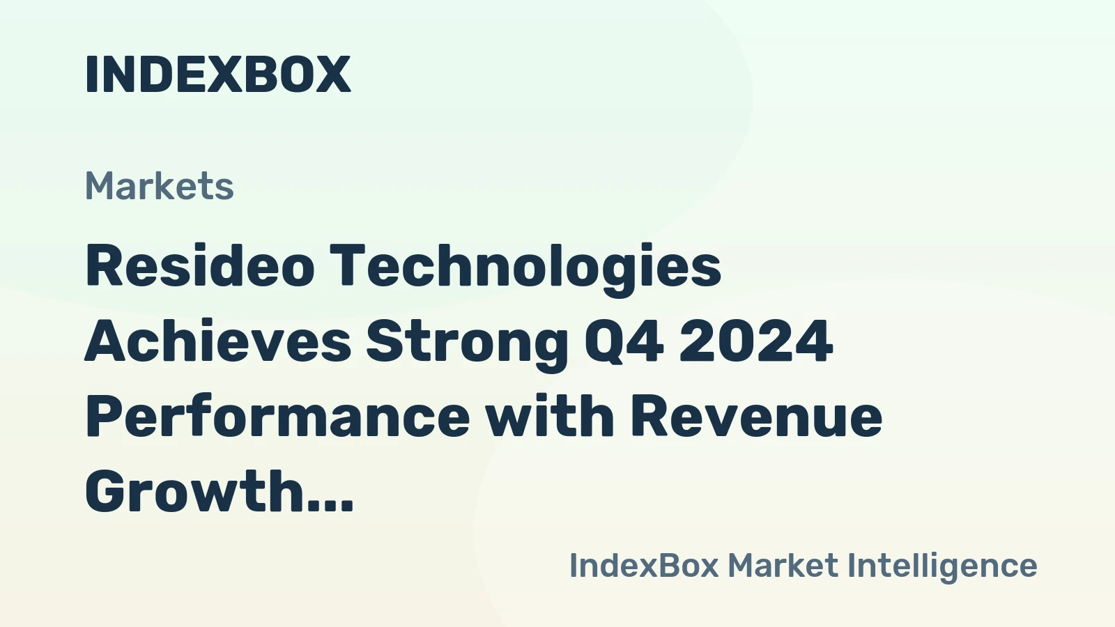 Resideo Technologies Achieves Strong Q4 2024 Performance with Revenue Growth