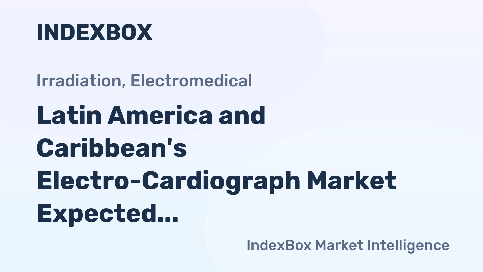 Latin America and Caribbean's Electro-Cardiograph Market Expected to Grow at 3.6% CAGR, Reaching $677M by 2035