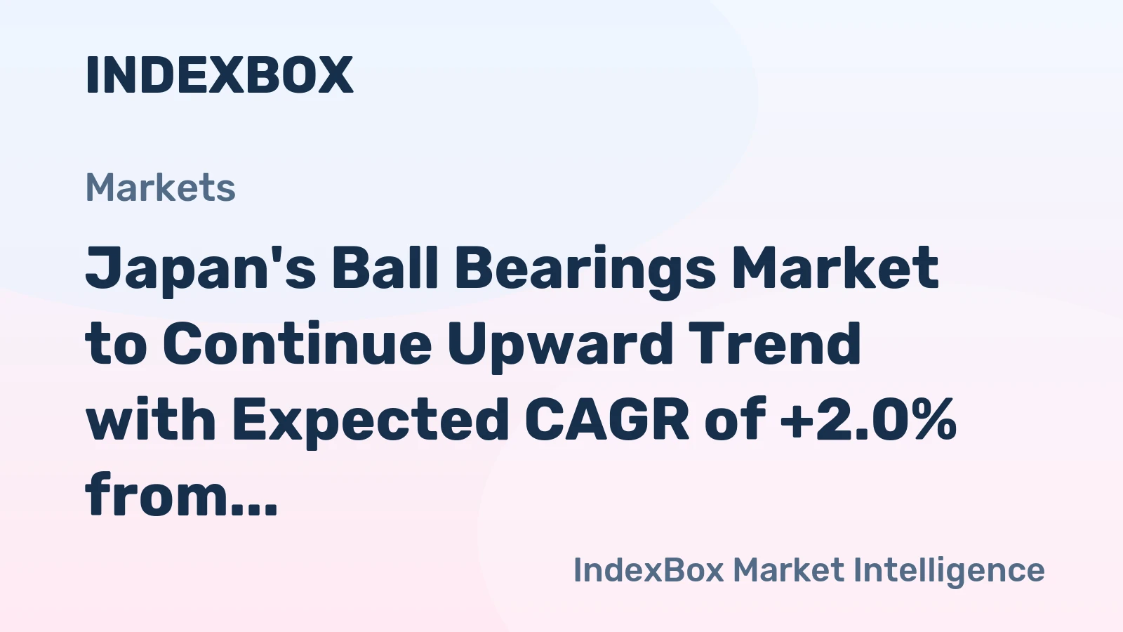 Japan's Ball Bearings Market to Continue Upward Trend with Expected CAGR of +2.0% from 2024 to 2035