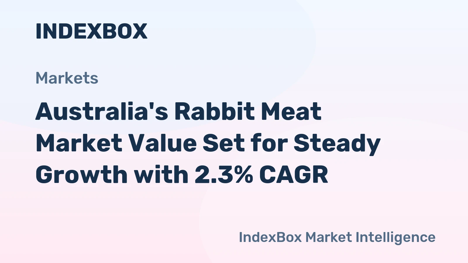 Australia's Rabbit Meat Market Value Set for Steady Growth with 2.3% CAGR
