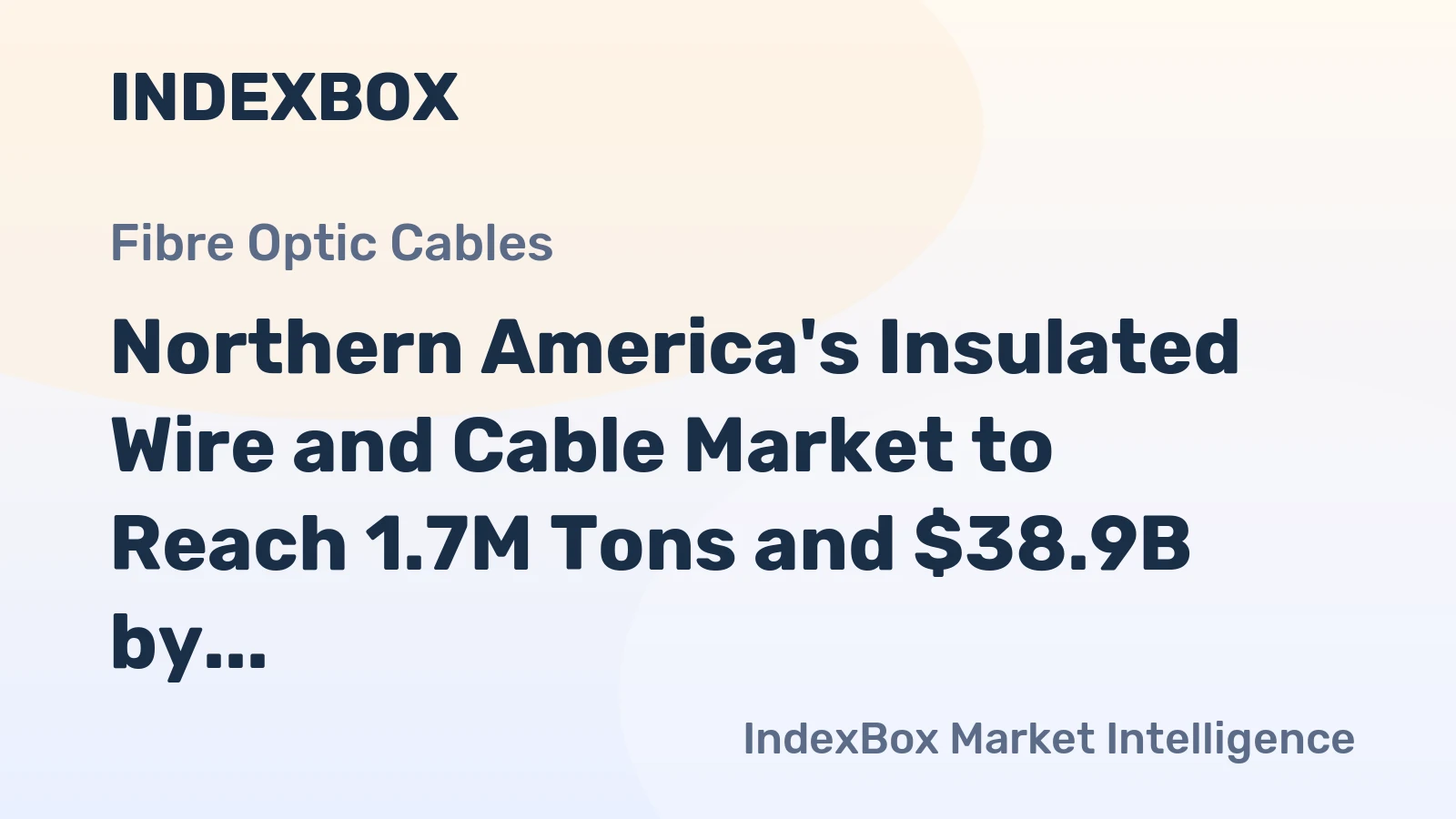 Northern America's Insulated Wire and Cable Market to Reach 1.7M Tons and $38.9B by 2035