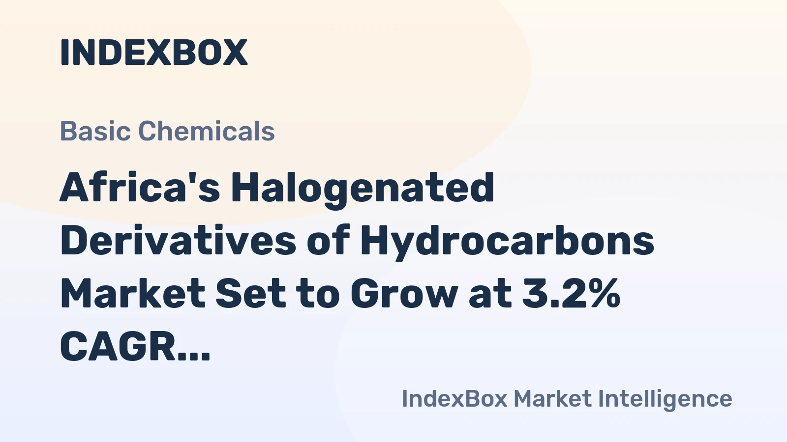 Africa's Halogenated Derivatives of Hydrocarbons Market Set to Grow at 3.2% CAGR Over Next Decade