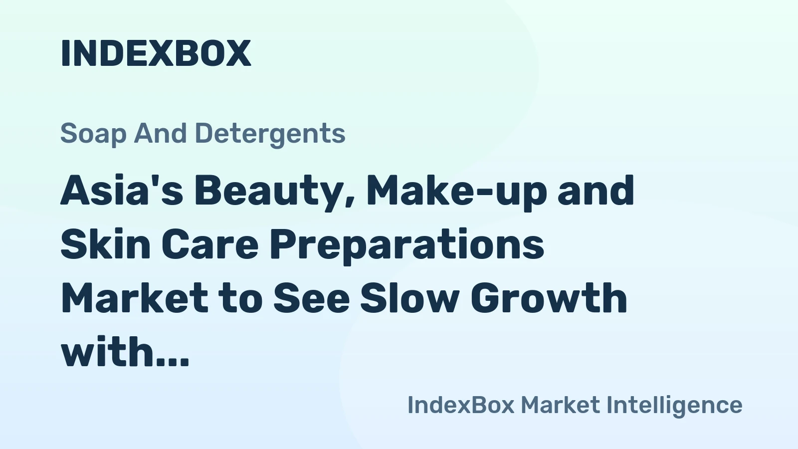 Asia's Beauty, Make-up and Skin Care Preparations Market to See Slow Growth with +0.7% CAGR from 2024-2035