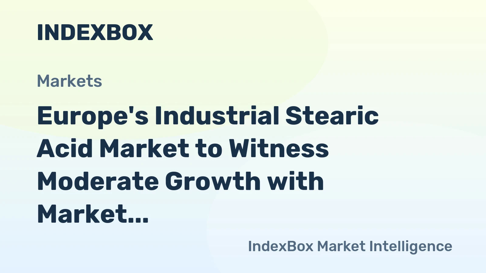 Europe's Industrial Stearic Acid Market to Witness Moderate Growth with Market Volume Reaching 523K tons and Market Value Reaching $923M by 2035