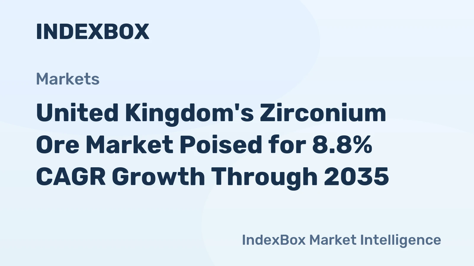 United Kingdom's Zirconium Ore Market Poised for 8.8% CAGR Growth Through 2035