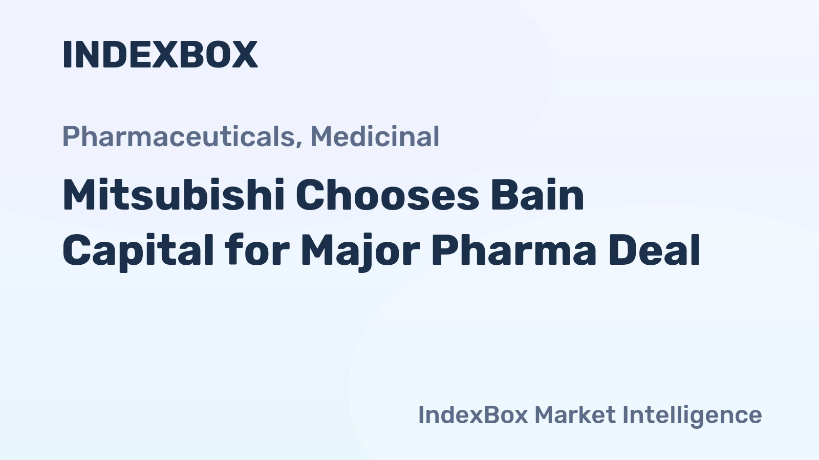 Mitsubishi Chooses Bain Capital for Major Pharma Deal