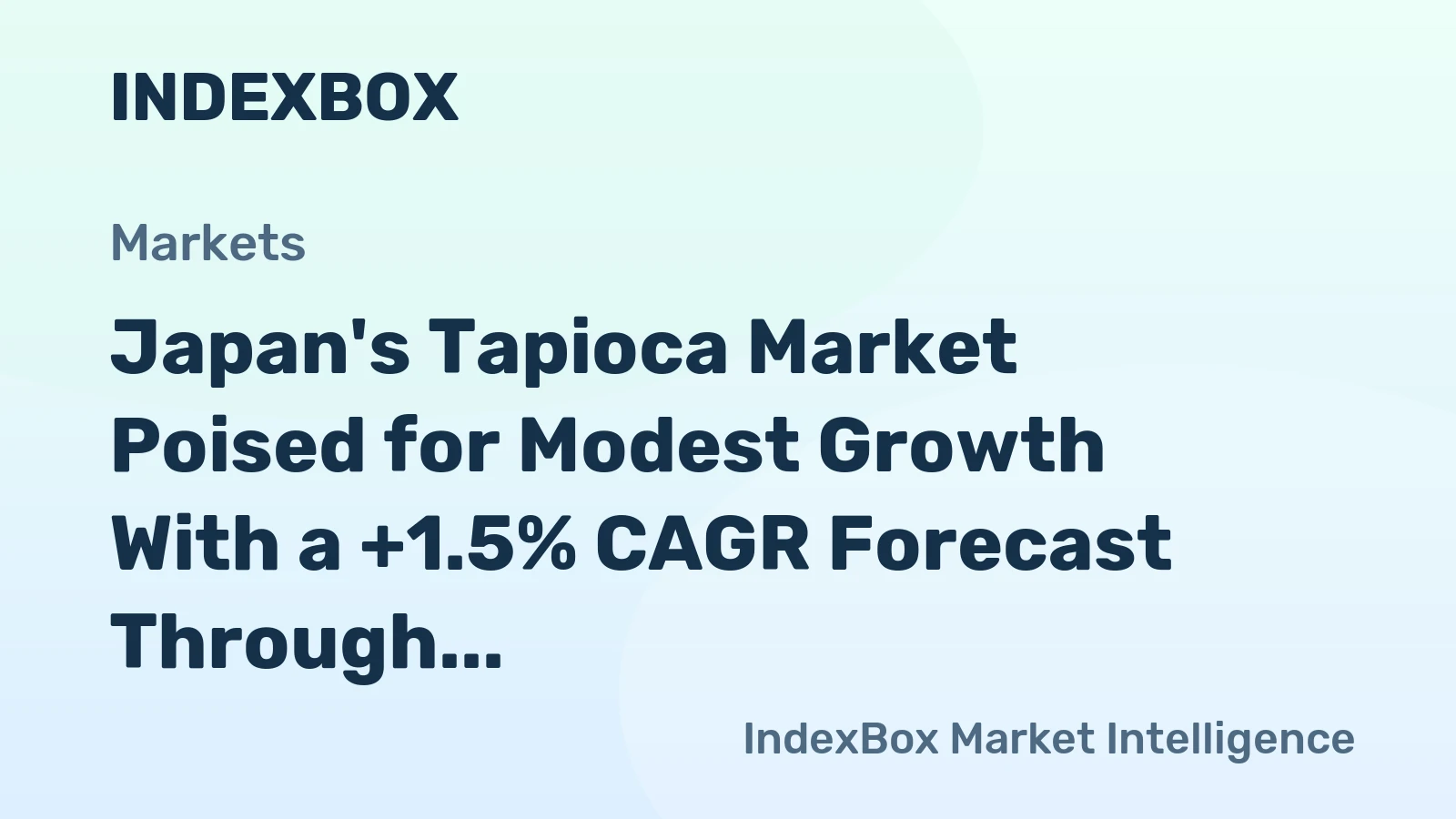 Japan's Tapioca Market Poised for Modest Growth With a +1.5% CAGR Forecast Through 2035