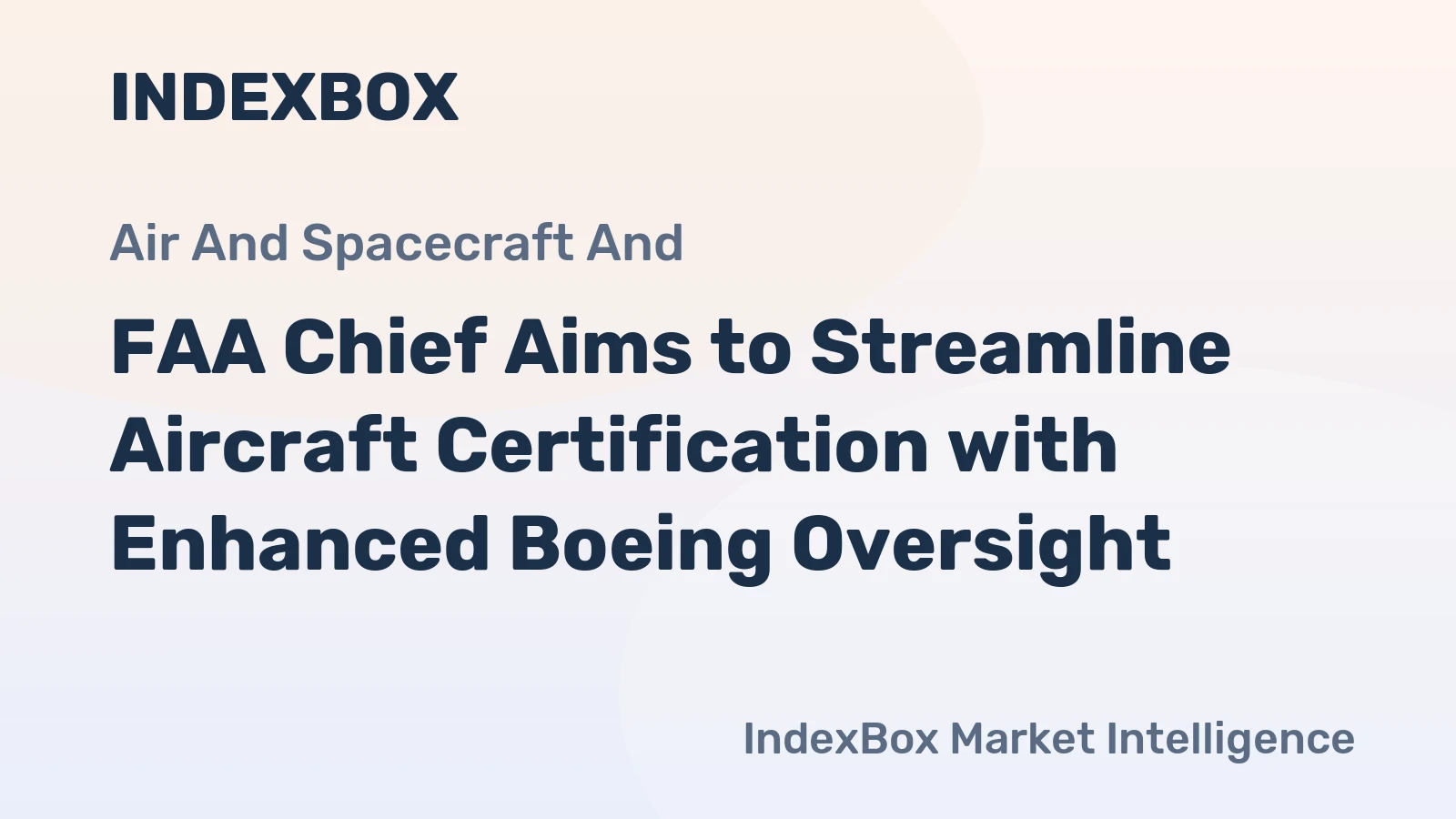 FAA Chief Aims to Streamline Aircraft Certification with Enhanced Boeing Oversight