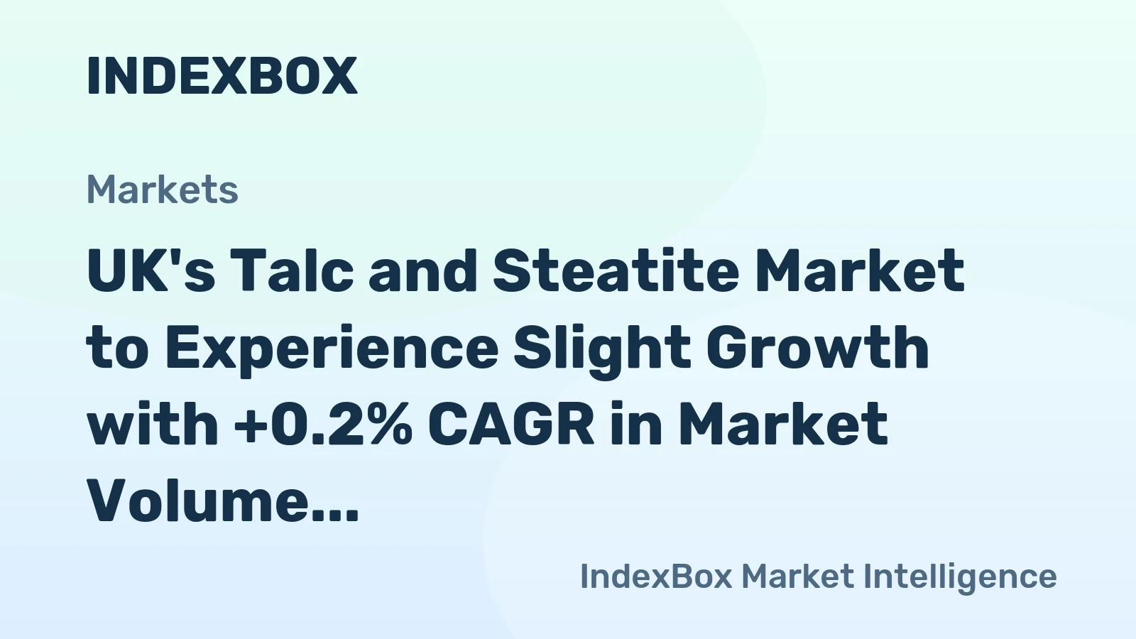 UK's Talc and Steatite Market to Experience Slight Growth with +0.2% CAGR in Market Volume