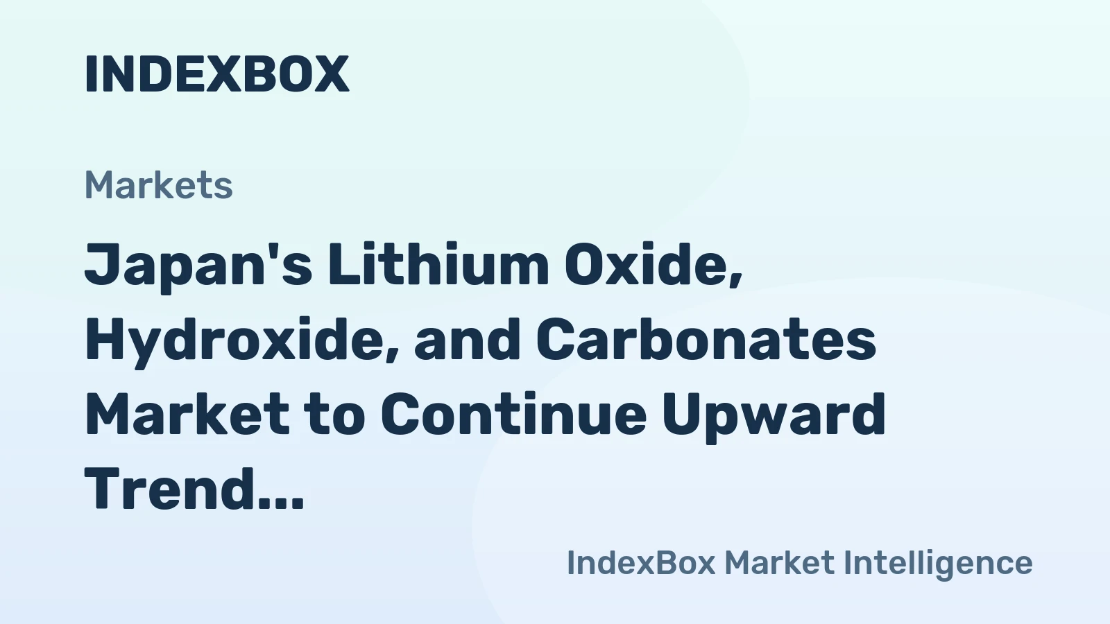 Japan's Lithium Oxide, Hydroxide, and Carbonates Market to Continue Upward Trend with Anticipated Volume of 51K tons and Value of $844M by 2035