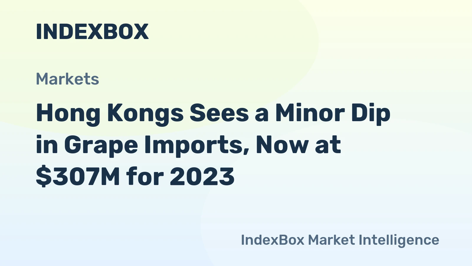 Hong Kongs Sees a Minor Dip in Grape Imports, Now at $307M for 2023