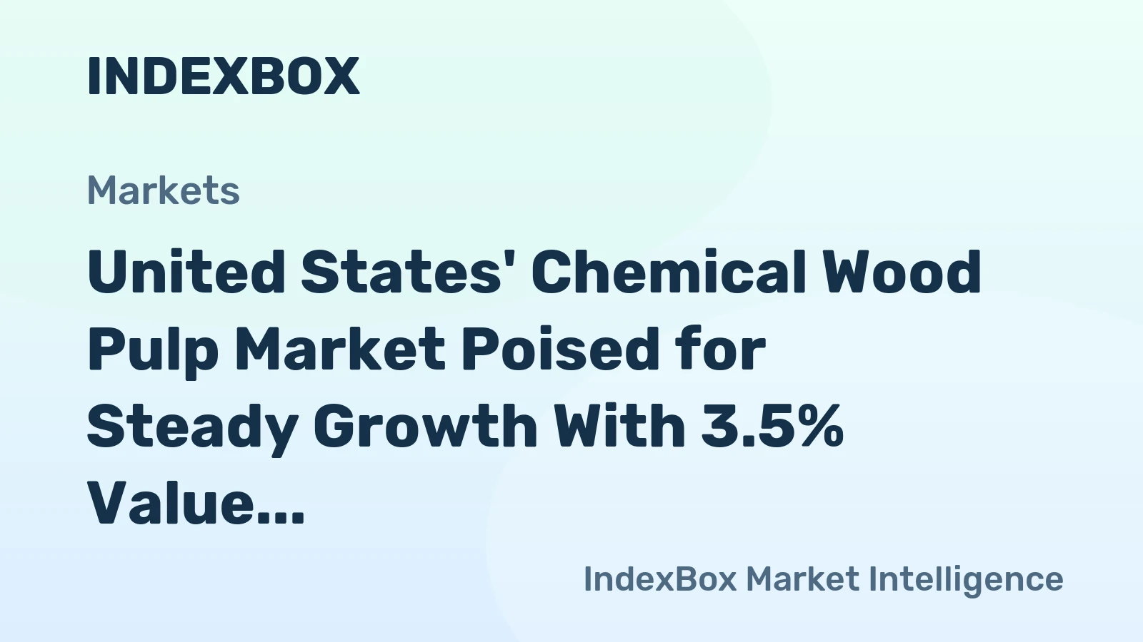 United States' Chemical Wood Pulp Market Poised for Steady Growth With 3.5% Value CAGR Through 2035