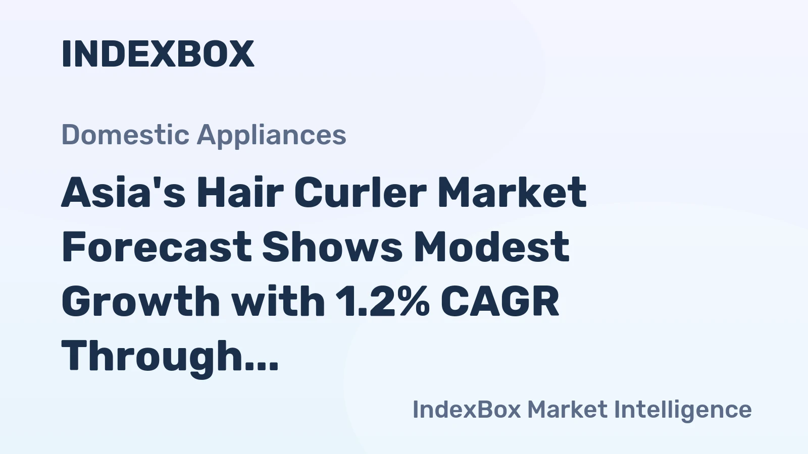 Asia's Hair Curler Market Forecast Shows Modest Growth with 1.2% CAGR Through 2035