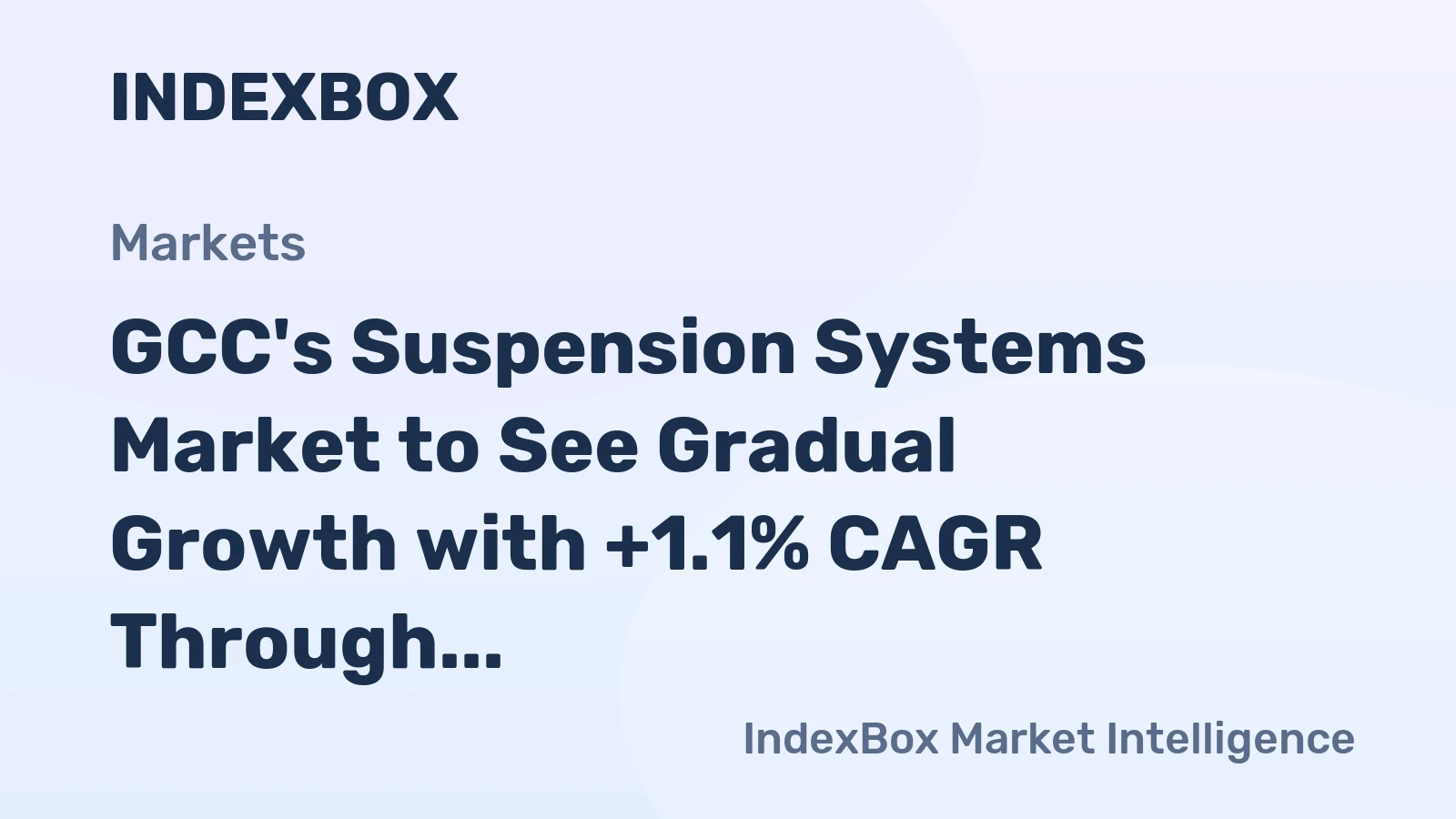 GCC's Suspension Systems Market to See Gradual Growth with +1.1% CAGR Through 2035
