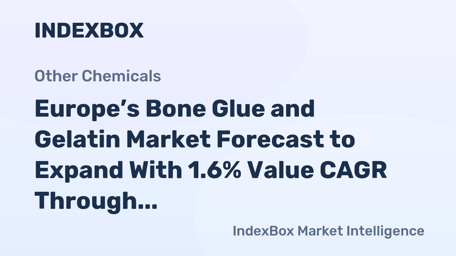 Europe’s Bone Glue and Gelatin Market Forecast to Expand With 1.6% Value CAGR Through 2035
