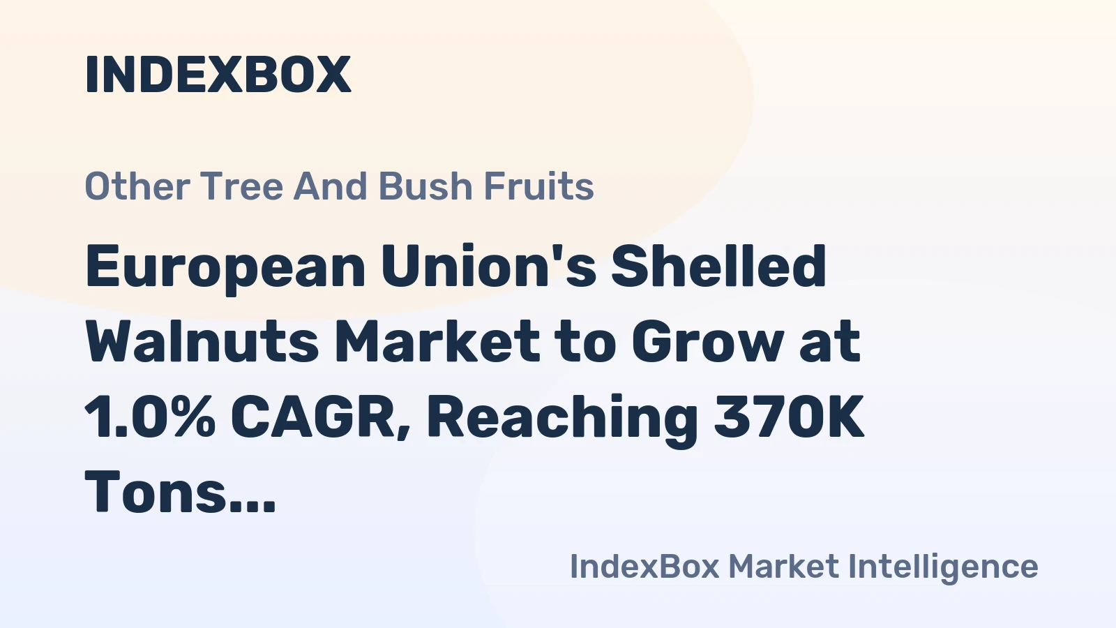 European Union's Shelled Walnuts Market to Grow at 1.0% CAGR, Reaching 370K Tons by 2035