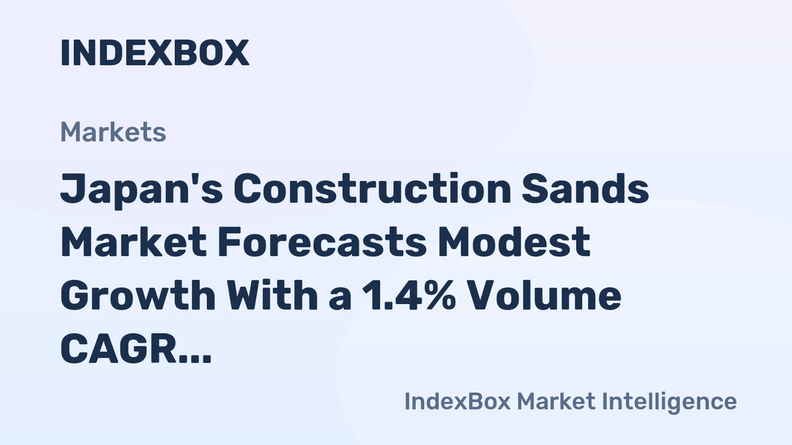 Japan's Construction Sands Market Forecasts Modest Growth With a 1.4% Volume CAGR Through 2035