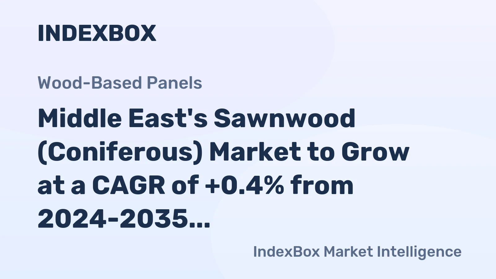 Middle East's Sawnwood (Coniferous) Market to Grow at a CAGR of +0.4% from 2024-2035, Reaching 12M Cubic Meters