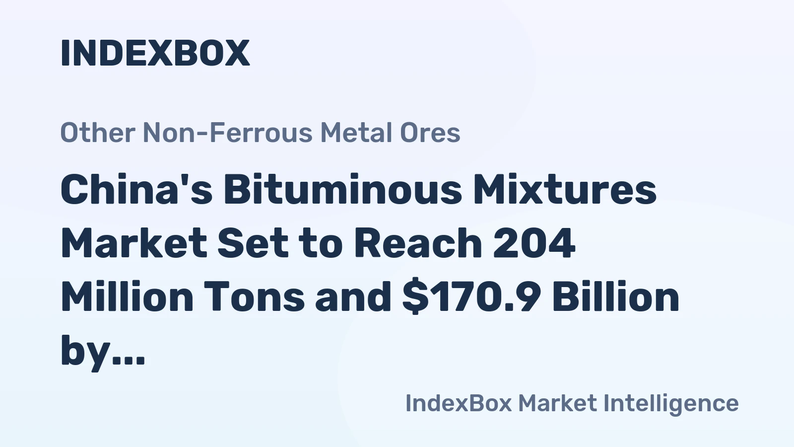 China's Bituminous Mixtures Market Set to Reach 204 Million Tons and $170.9 Billion by 2035