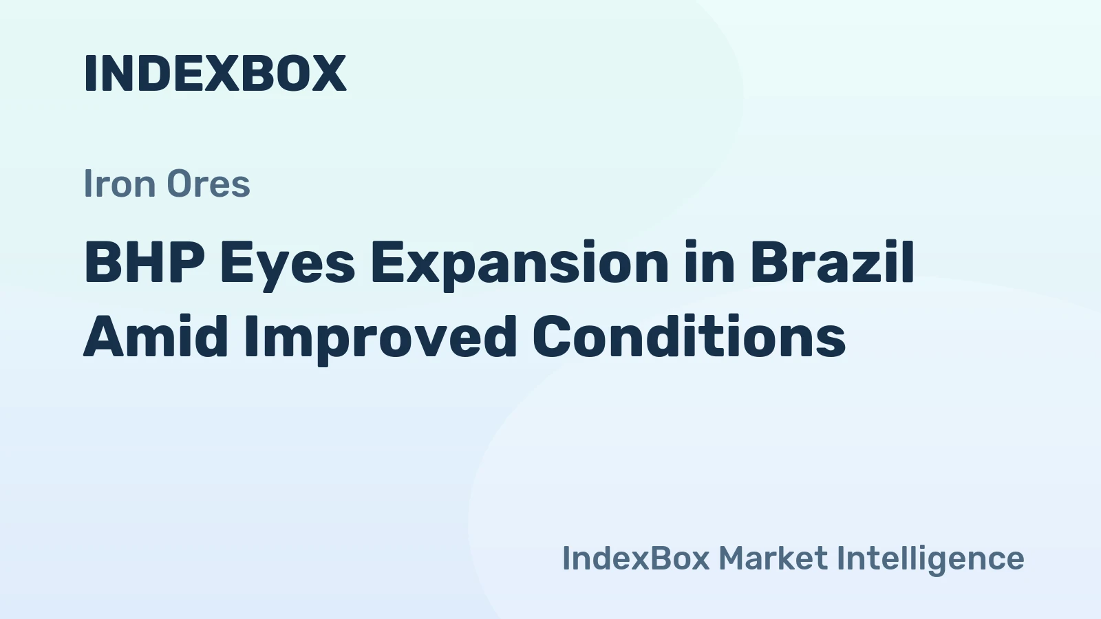 BHP Eyes Expansion in Brazil Amid Improved Conditions