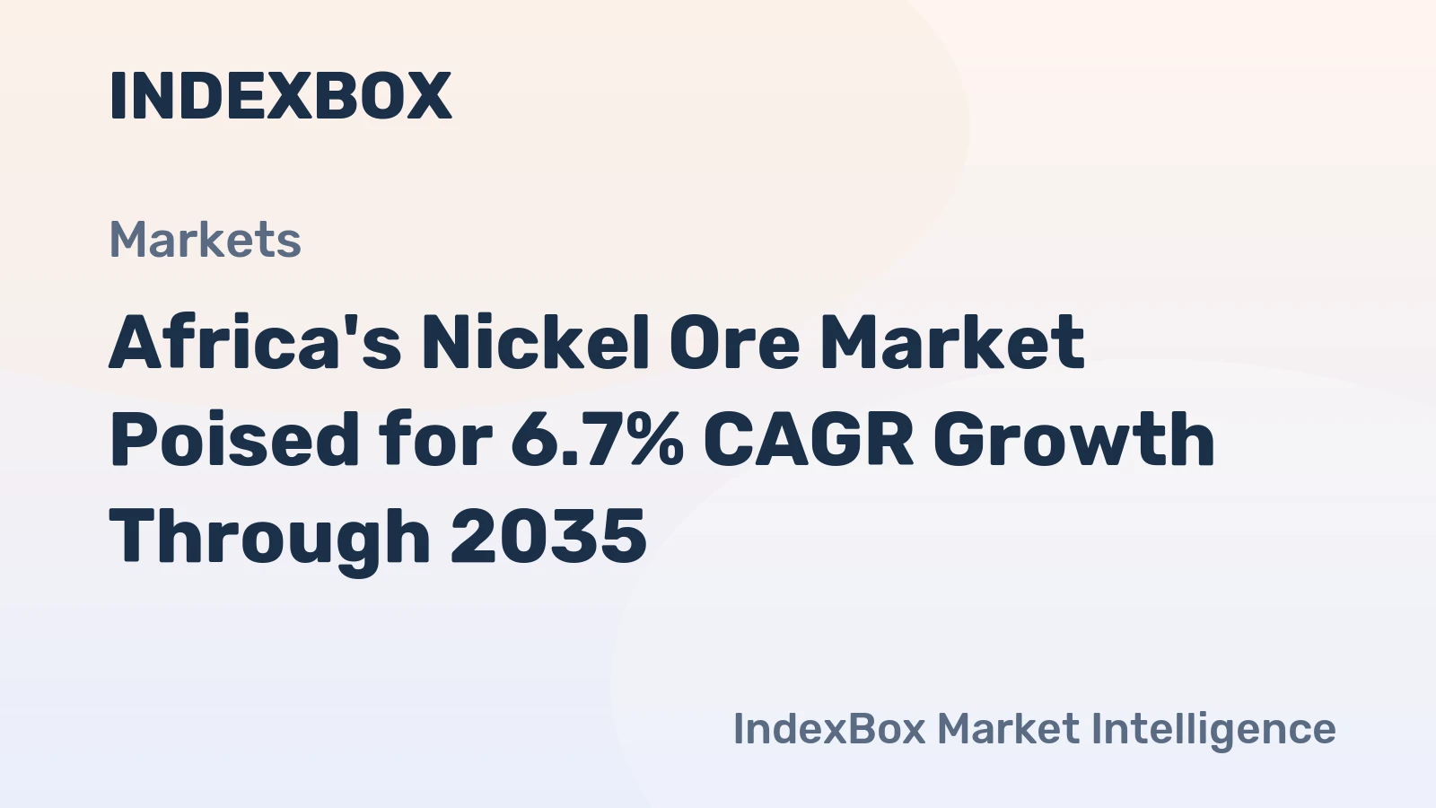 Africa's Nickel Ore Market Poised for 6.7% CAGR Growth Through 2035