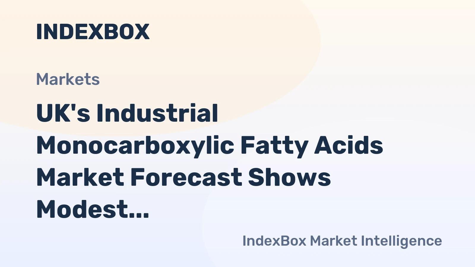 UK's Industrial Monocarboxylic Fatty Acids Market Forecast Shows Modest Growth With +0.4% Volume CAGR Through 2035