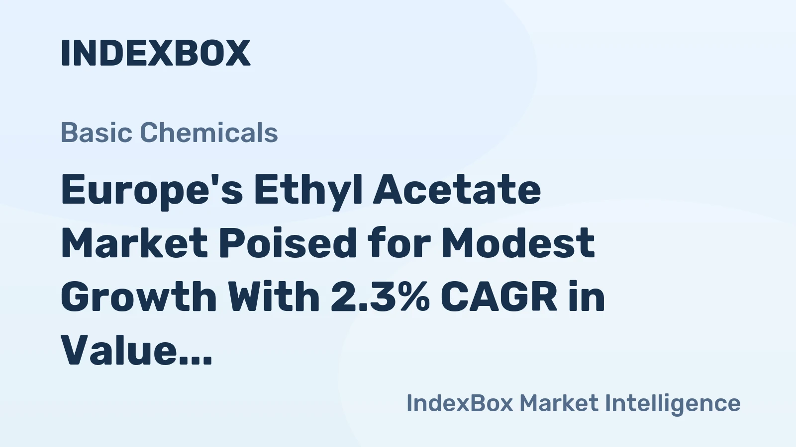 Europe's Ethyl Acetate Market Poised for Modest Growth With 2.3% CAGR in Value Through 2035