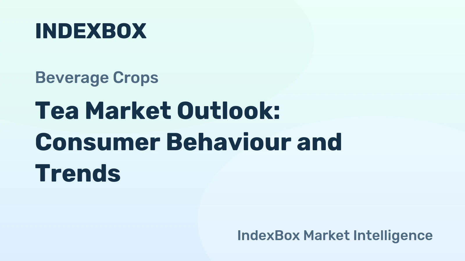 Tea Market Outlook: Consumer Behaviour and Trends