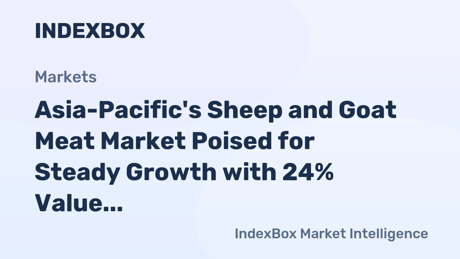 Asia-Pacific's Sheep and Goat Meat Market Poised for Steady Growth with 24% Value CAGR Through 2035