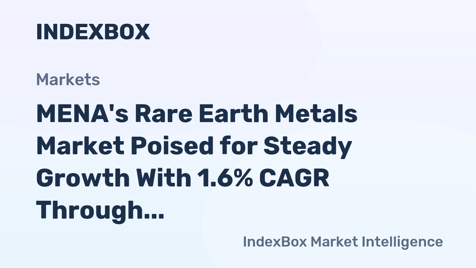 MENA's Rare Earth Metals Market Poised for Steady Growth With 1.6% CAGR Through 2035