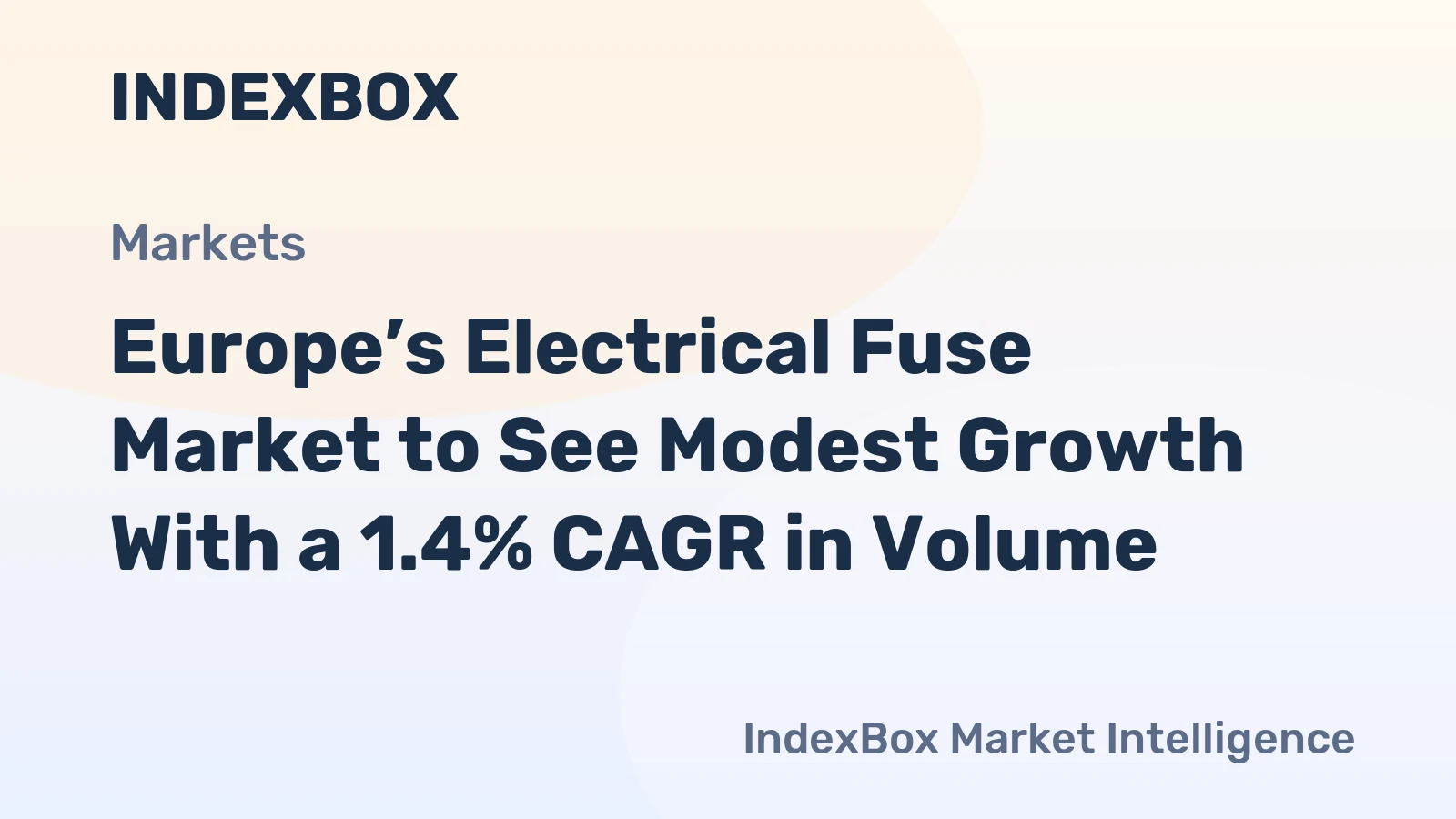 Europe’s Electrical Fuse Market to See Modest Growth With a 1.4% CAGR in Volume