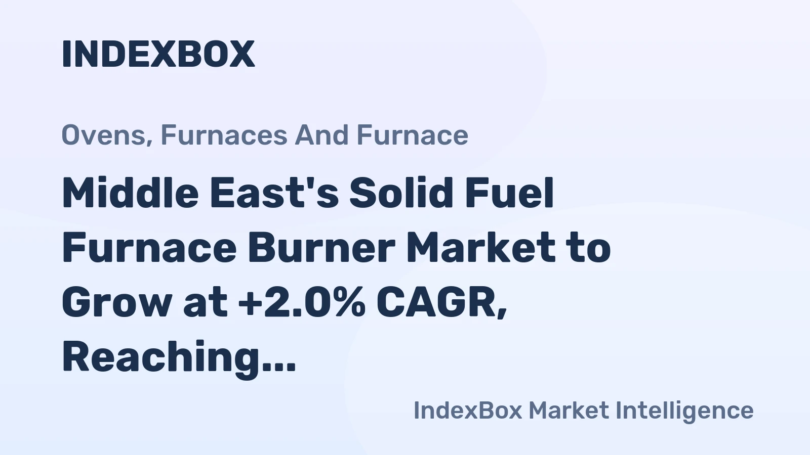 Middle East's Solid Fuel Furnace Burner Market to Grow at +2.0% CAGR, Reaching $63M by 2035