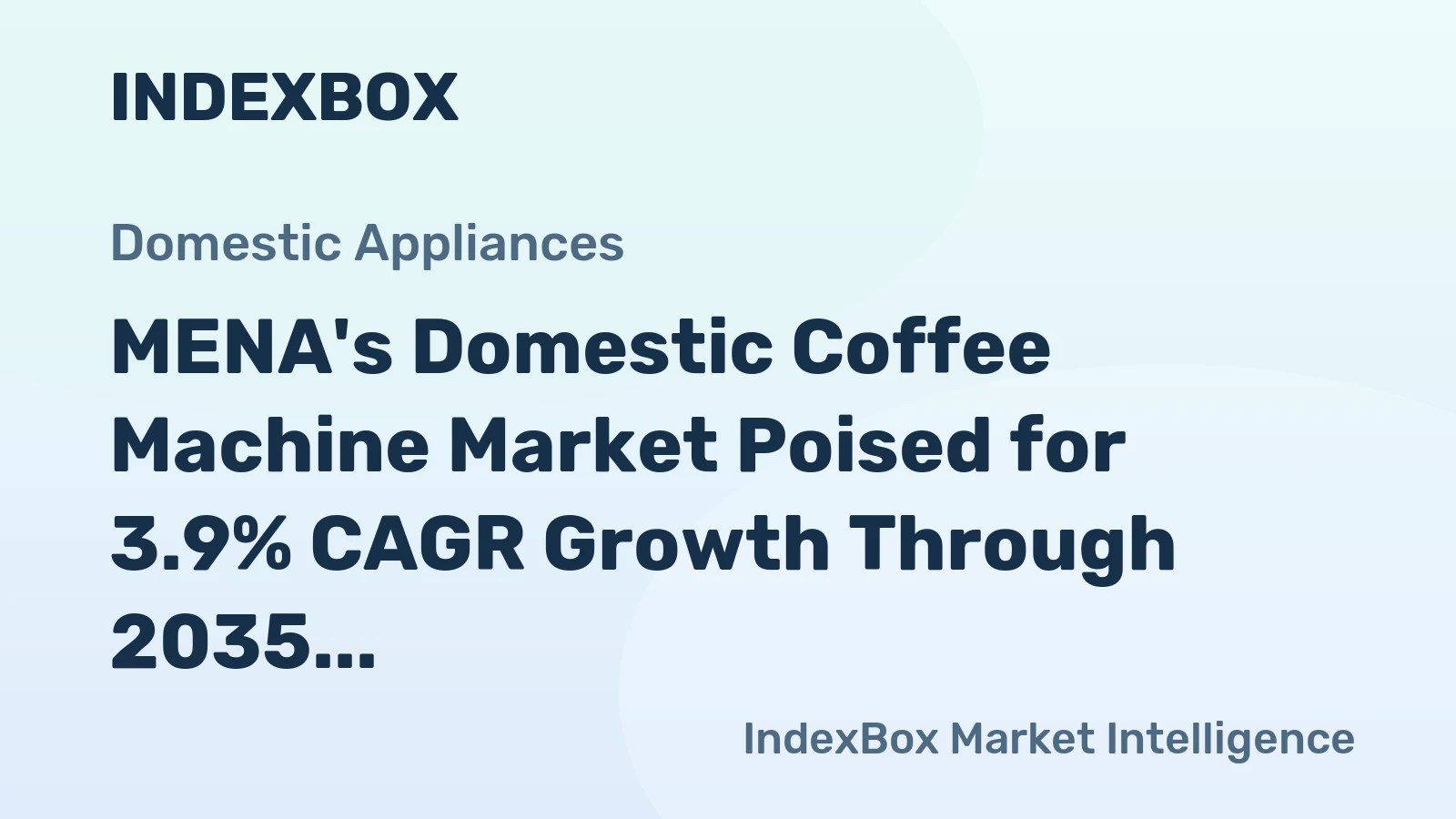 MENA's Domestic Coffee Machine Market Poised for 3.9% CAGR Growth Through 2035