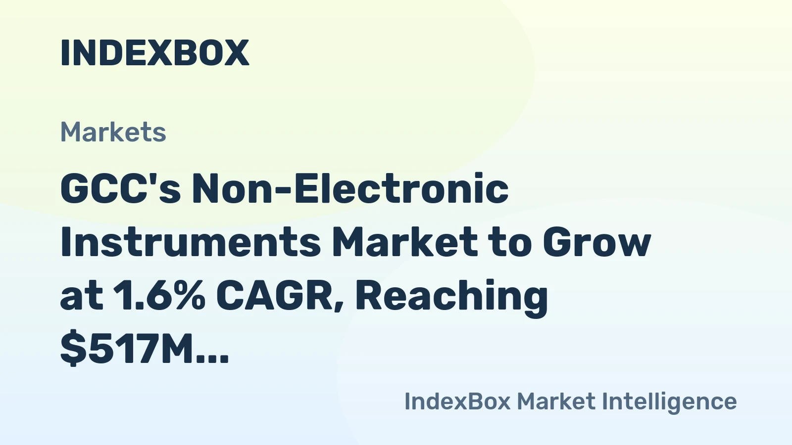 GCC's Non-Electronic Instruments Market to Grow at 1.6% CAGR, Reaching $517M by 2035