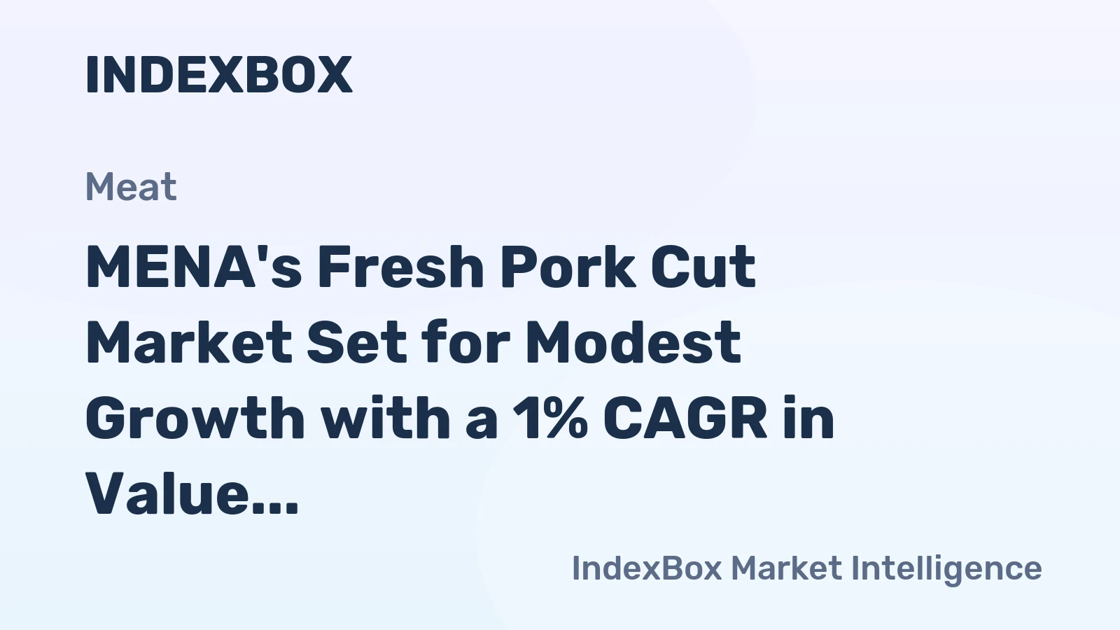 MENA's Fresh Pork Cut Market Set for Modest Growth with a 1% CAGR in Value Through 2035
