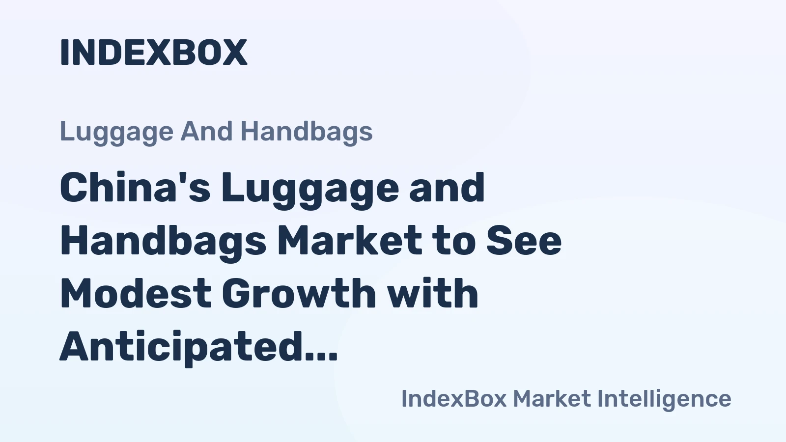 China's Luggage and Handbags Market to See Modest Growth with Anticipated CAGR of +0.2% from 2024-2035