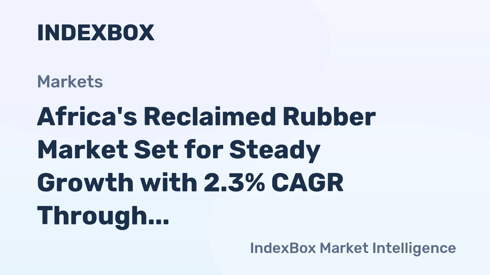 Africa's Reclaimed Rubber Market Set for Steady Growth with 2.3% CAGR Through 2035