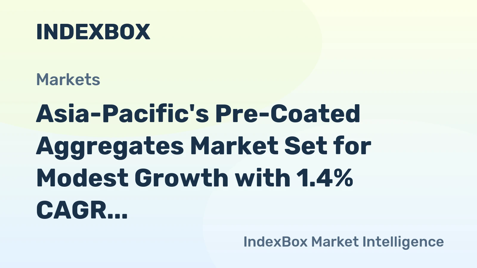 Asia-Pacific's Pre-Coated Aggregates Market Set for Modest Growth with 1.4% CAGR Through 2035