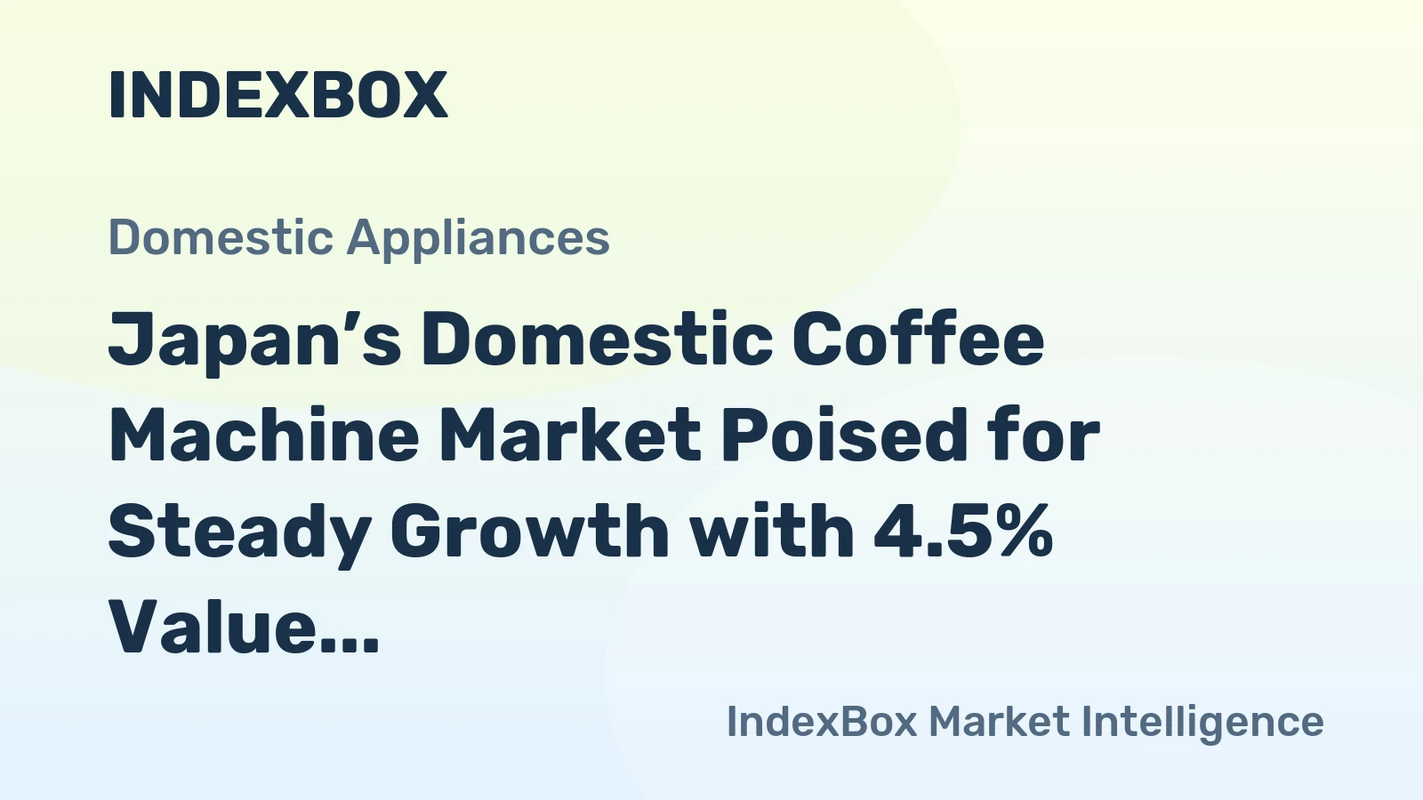 Japan’s Domestic Coffee Machine Market Poised for Steady Growth with 4.5% Value CAGR