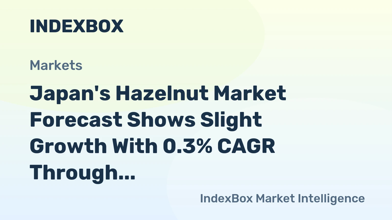 Japan's Hazelnut Market Forecast Shows Slight Growth With 0.3% CAGR Through 2035