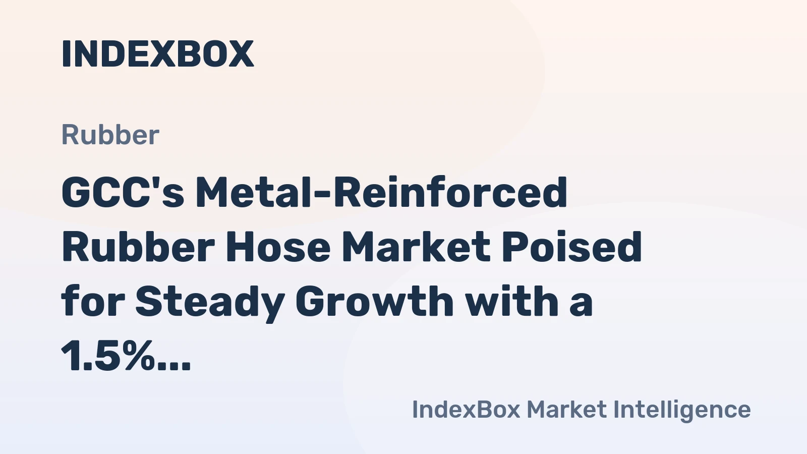GCC's Metal-Reinforced Rubber Hose Market Poised for Steady Growth with a 1.5% CAGR Through 2035