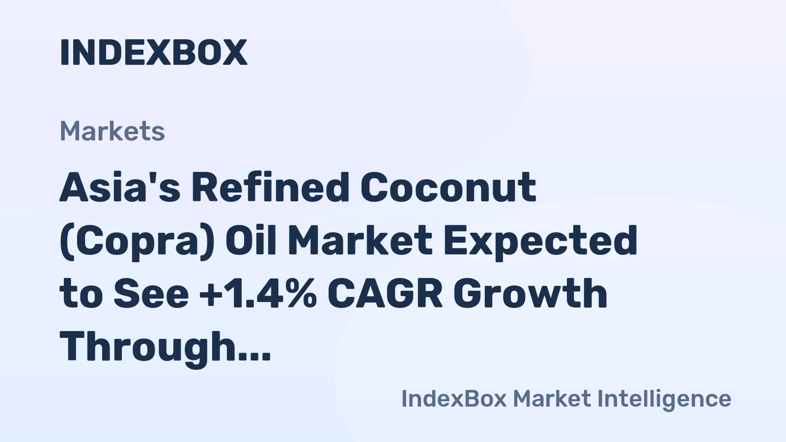 Asia's Refined Coconut (Copra) Oil Market Expected to See +1.4% CAGR Growth Through 2035