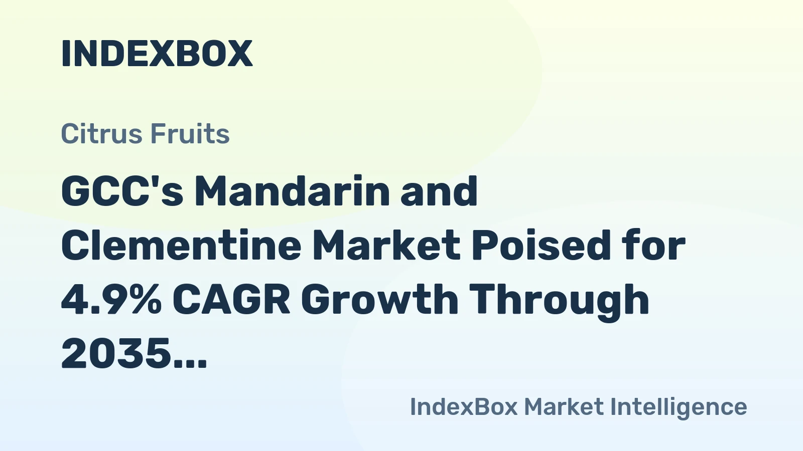 GCC's Mandarin and Clementine Market Poised for 4.9% CAGR Growth Through 2035
