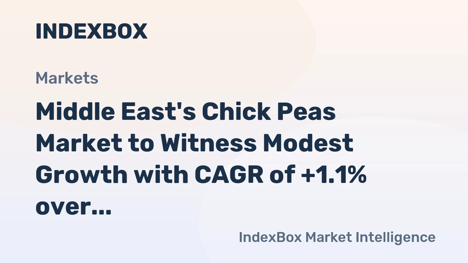 Middle East's Chick Peas Market to Witness Modest Growth with CAGR of +1.1% over 2024-2035