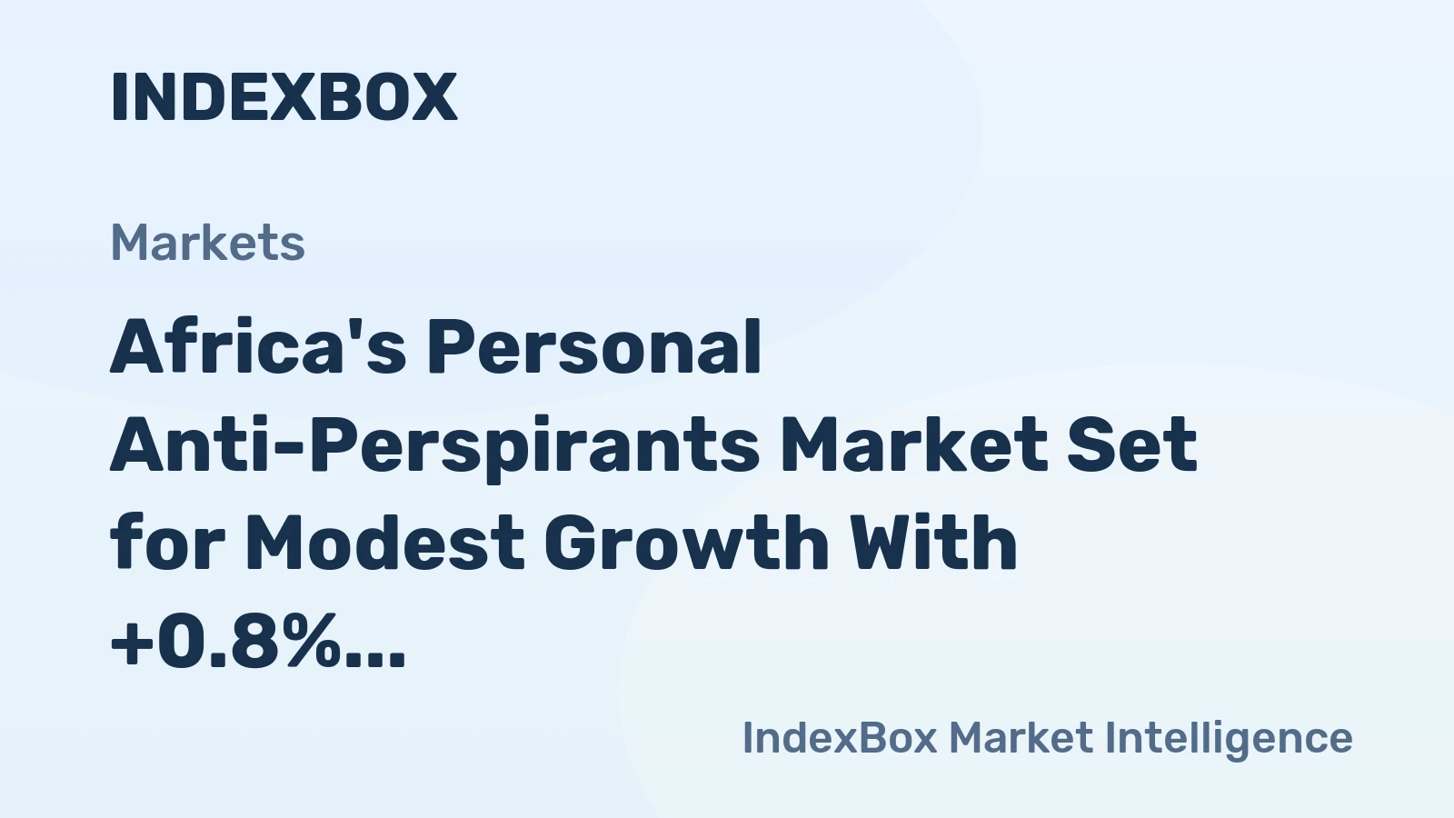 Africa's Personal Anti-Perspirants Market Set for Modest Growth With +0.8% Volume CAGR Through 2035