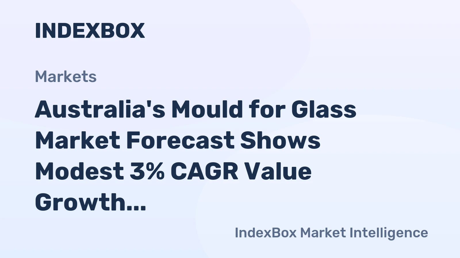 Australia's Mould for Glass Market Forecast Shows Modest 3% CAGR Value Growth Through 2035