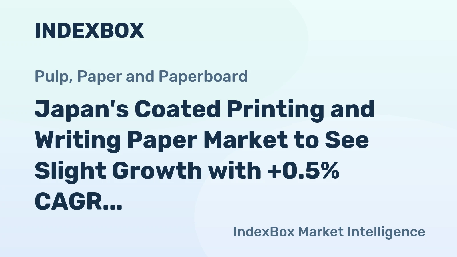 Japan's Coated Printing and Writing Paper Market to See Slight Growth with +0.5% CAGR